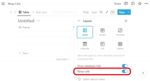 【Notion】用 Wrap cells 展開/隱藏表格資料，表格換行看這邊 | 數位小幫手